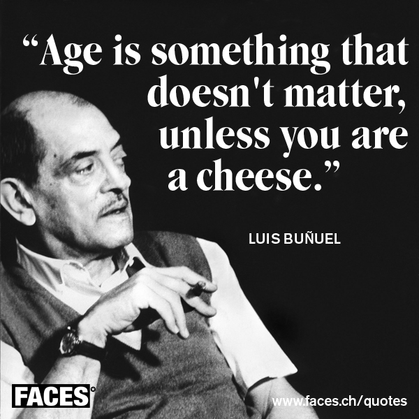 Luis Bunuel's quotes, famous and not much - QuotationOf . COM Luis Bunuel's quotes, famous and not much - QuotationOf . COM